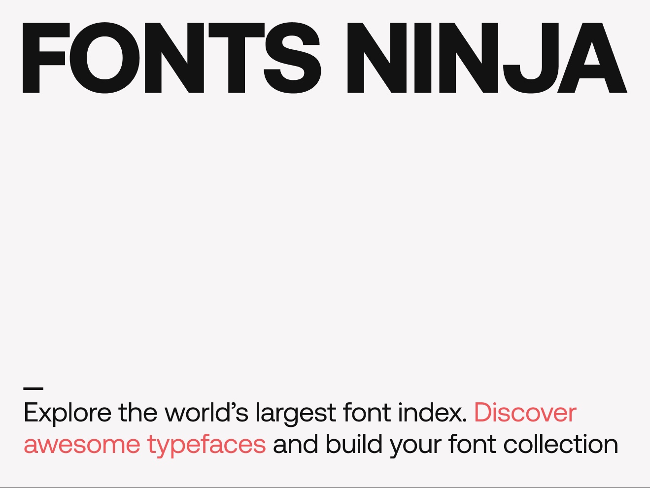 Scroll. Spot. Save. Find your next favorite font - Fonts Ninja by Axel ...